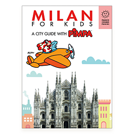 Milan for kids. A city guide with Pimpa | Franco Cosimo Panini Shop